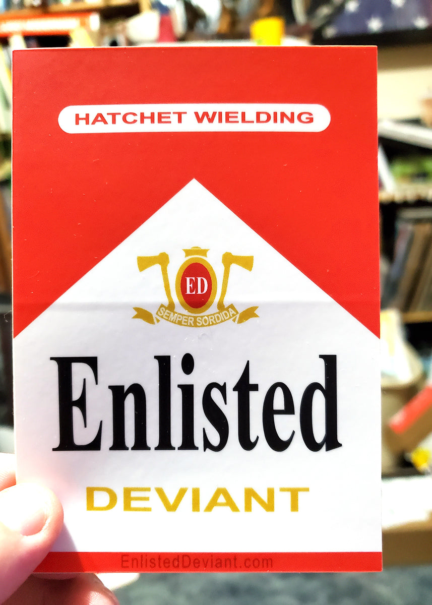 Enlisted Deviant Smokes – Ham's Designs