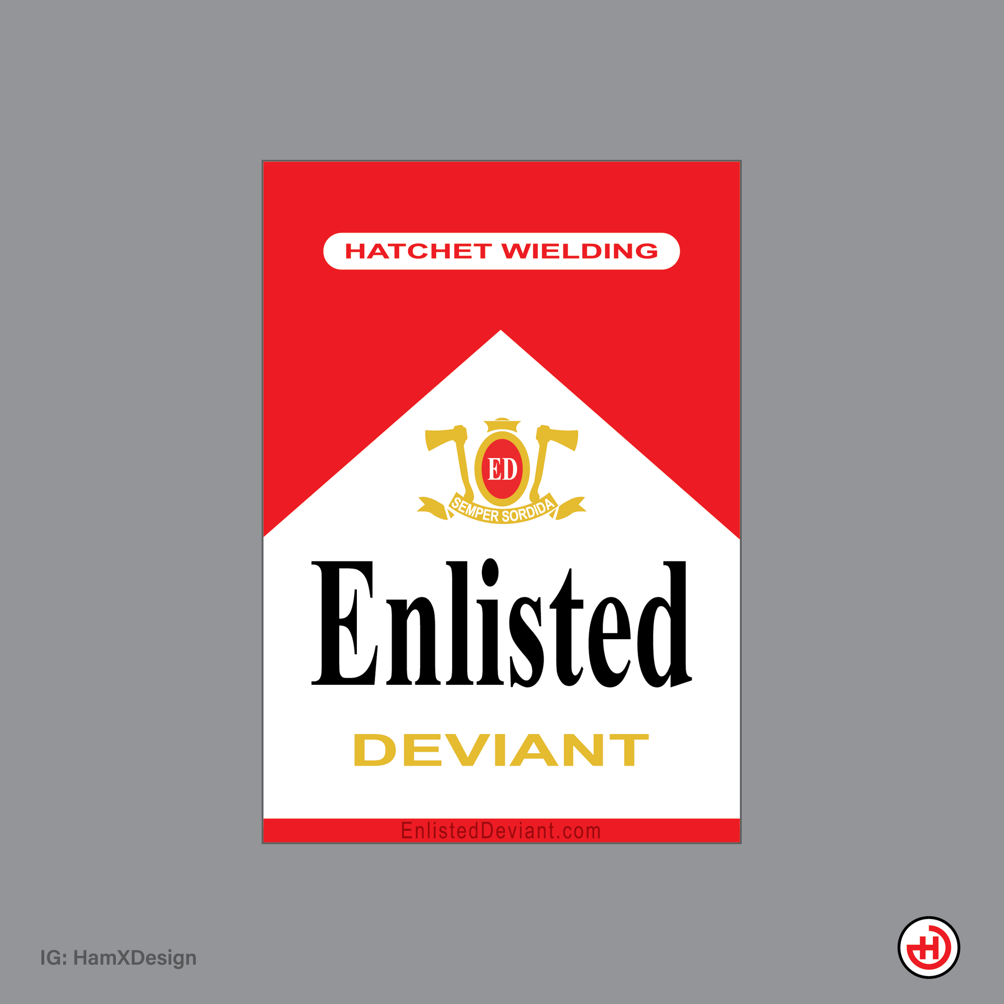 Enlisted Deviant Smokes – Ham's Designs